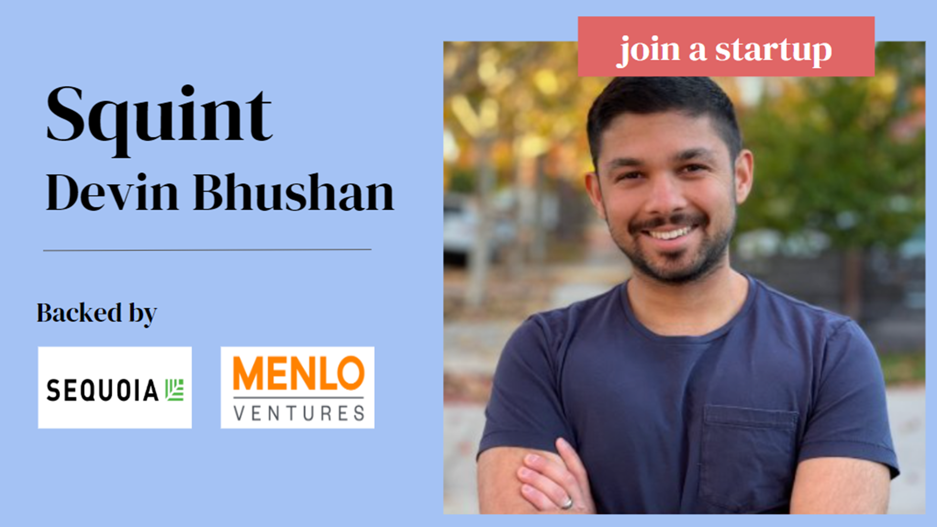 Devin Bhushan, Squint: Accelerating Human Potential with Augmented Reality