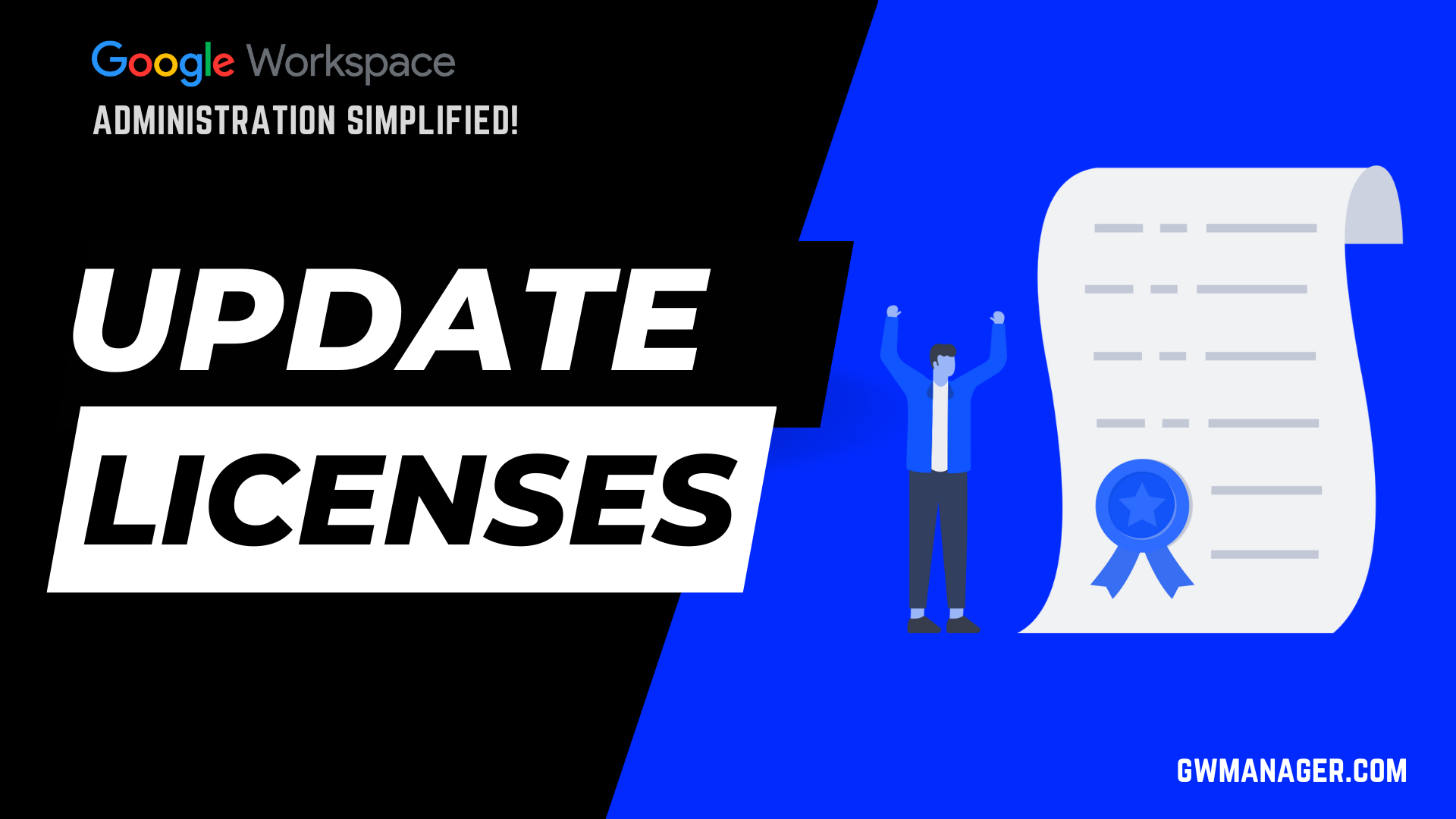 Bulk Update Google Workspace Licenses with GW Manager