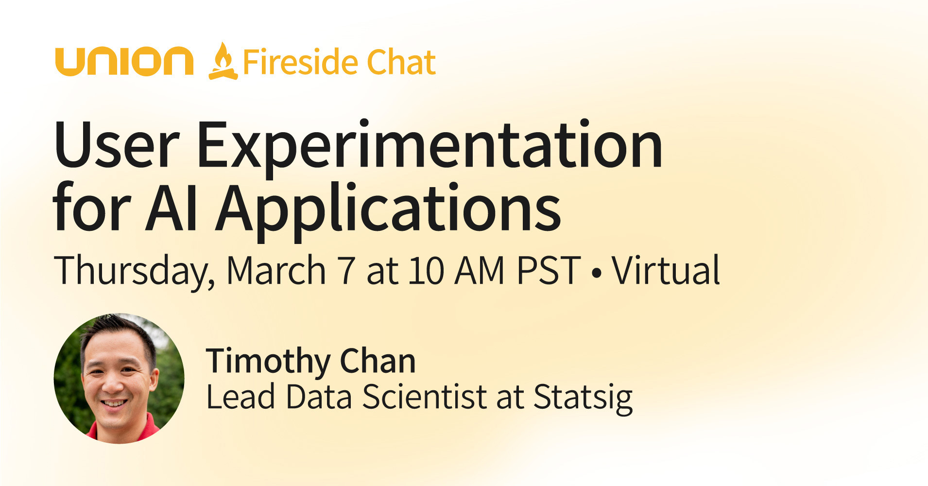 User Experimentation for AI Applications | Timothy Chan - Statsig • Union.ai