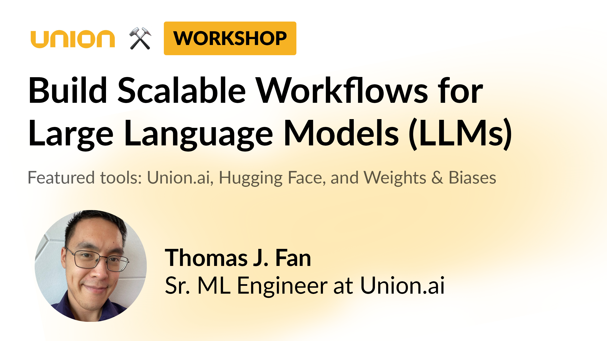 Build Scalable Workflows for Large Language Models (LLMs) - workshop ...