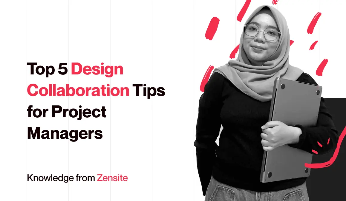 Top 5 Design Collaboration Tips for Project Managers
