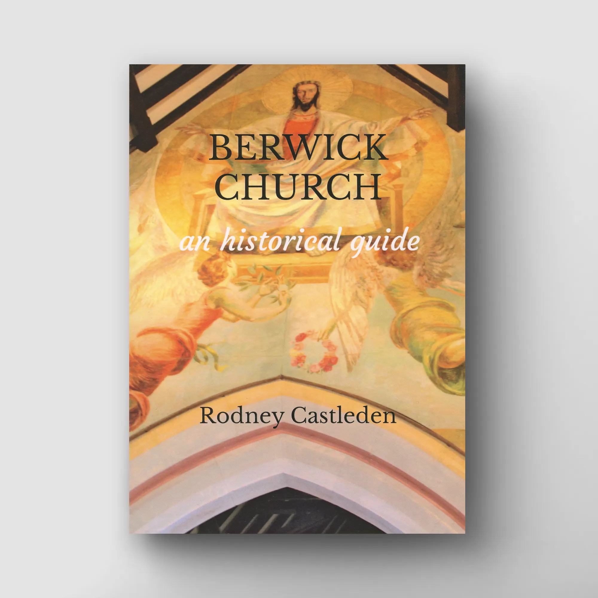 Berwick Church – An Historical Guide – Berwick Church Online Shop