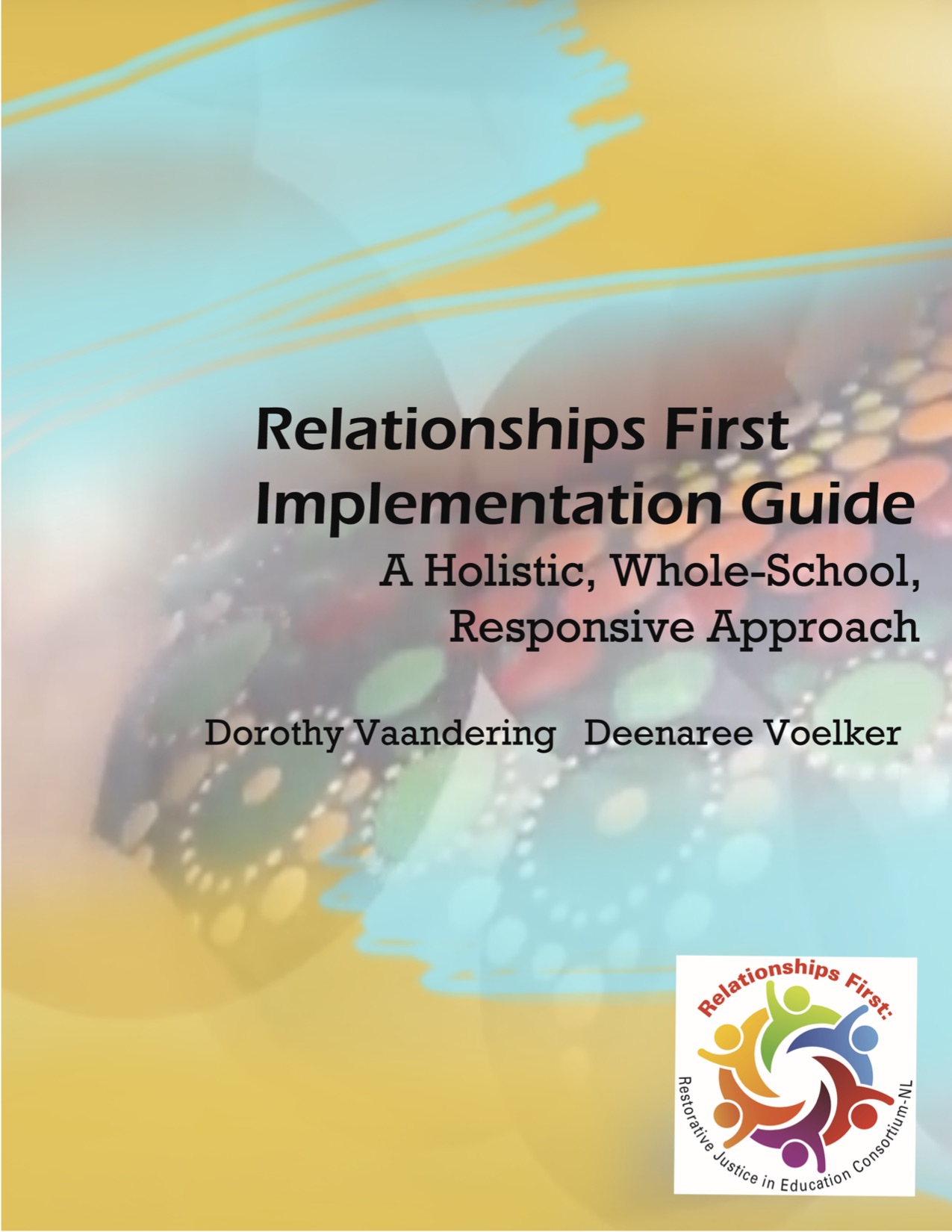 Implementation Guides for Restorative Practices in Schools | Restorative Solutions