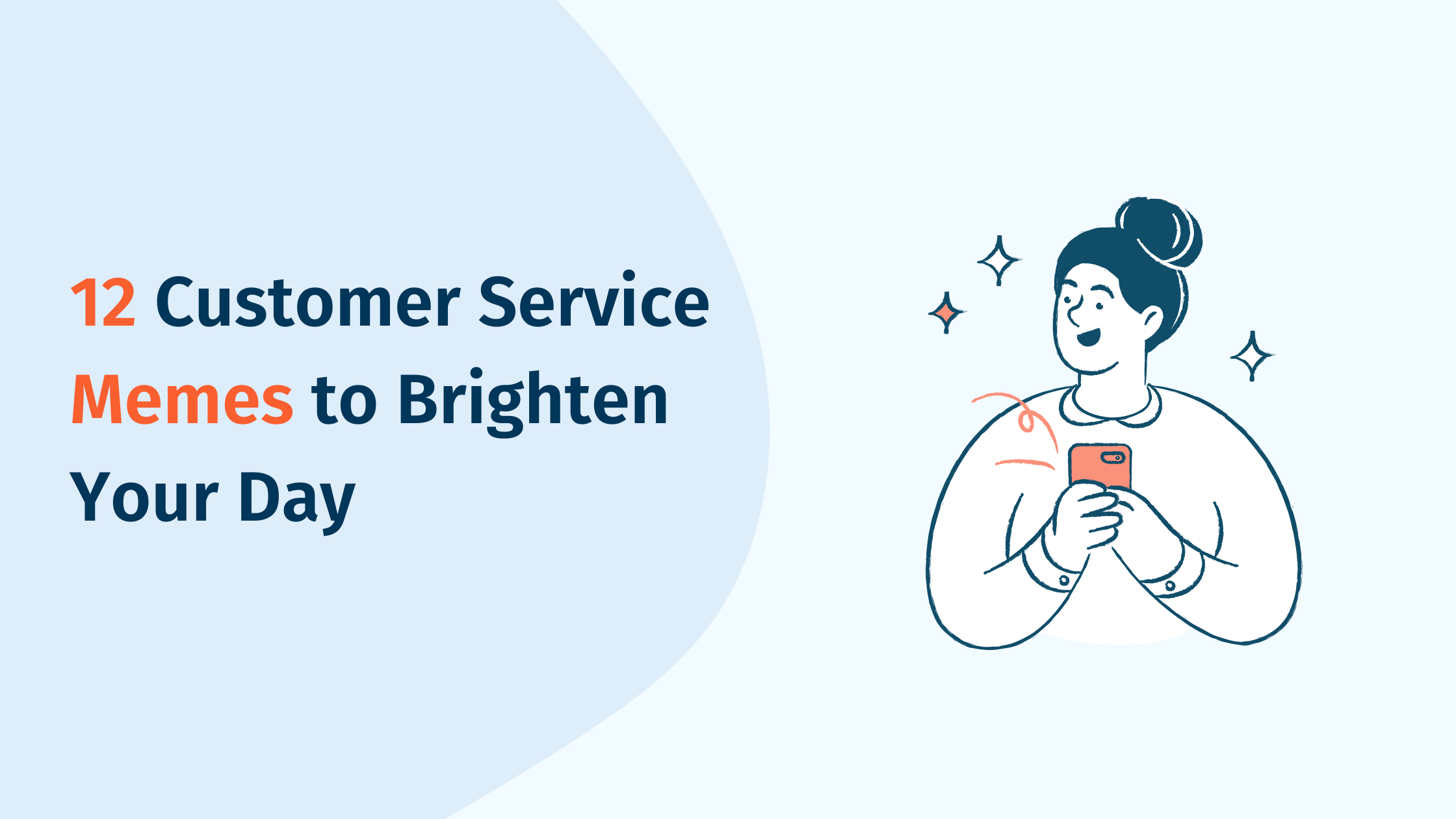 Les 12 meilleurs mèmes de service à la clientèle pour égayer votre ...