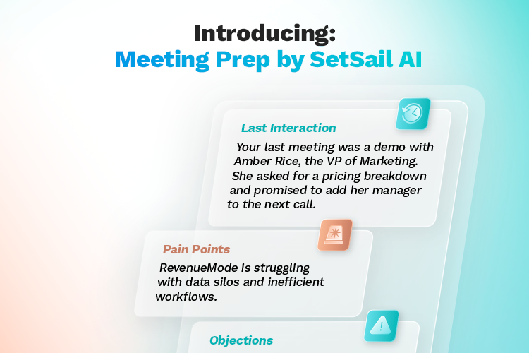 Setsail | SetSail AI Gets Sellers Ready for Every Sales Meeting