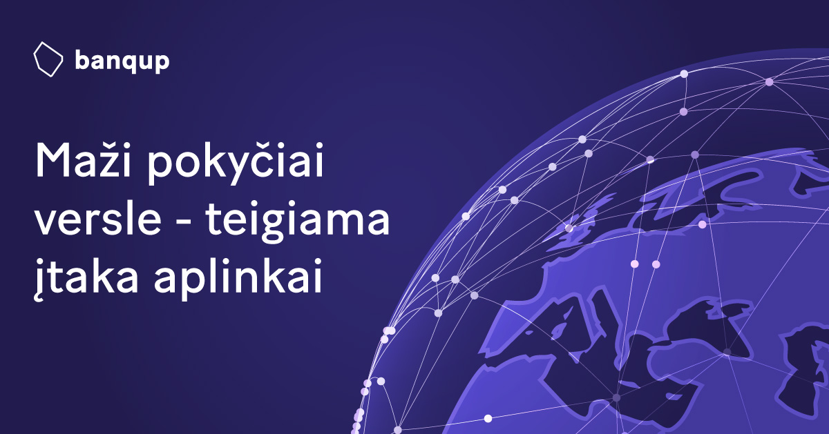 Towards a more sustainable business with e-invoices| Banqup