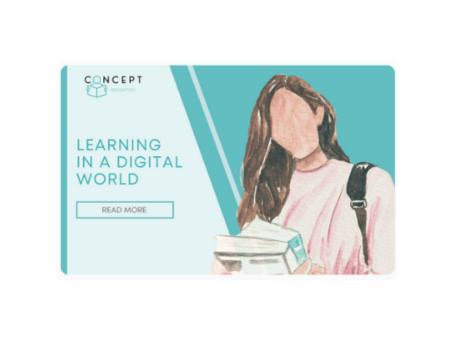 Learning in a Digital World | Concept Education