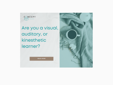 Are you a visual, auditory, or kinesthetic learner? | Concept Education