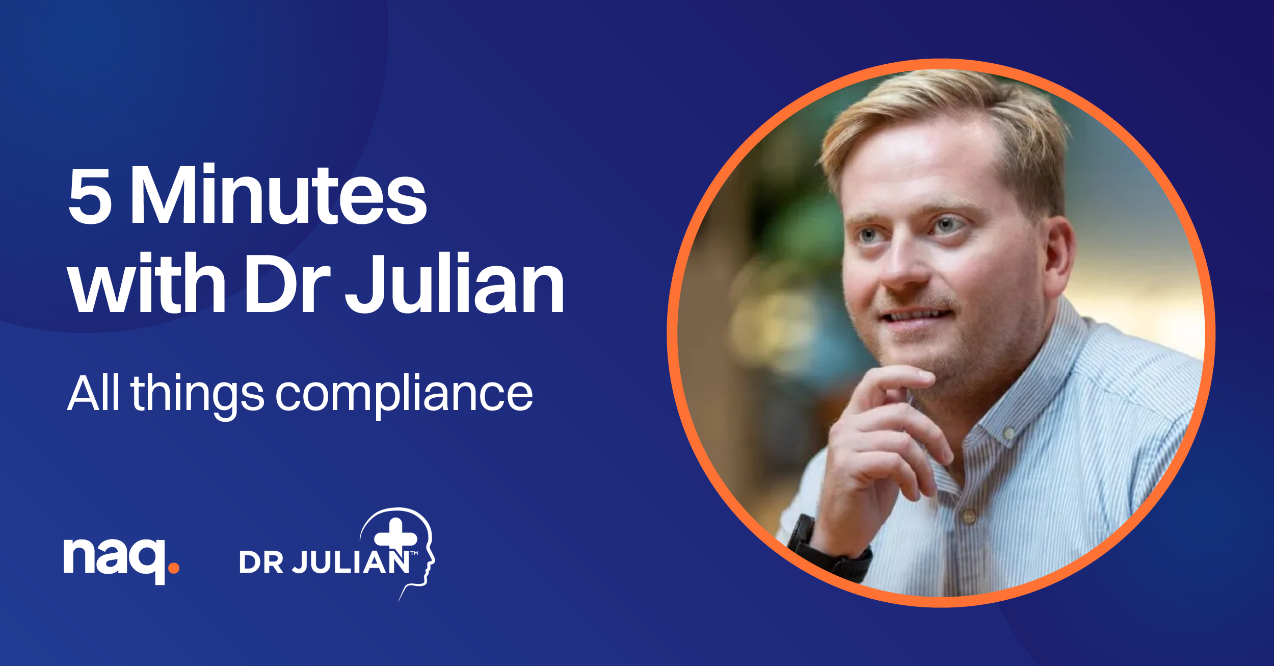 5 Minutes With Dr Julian