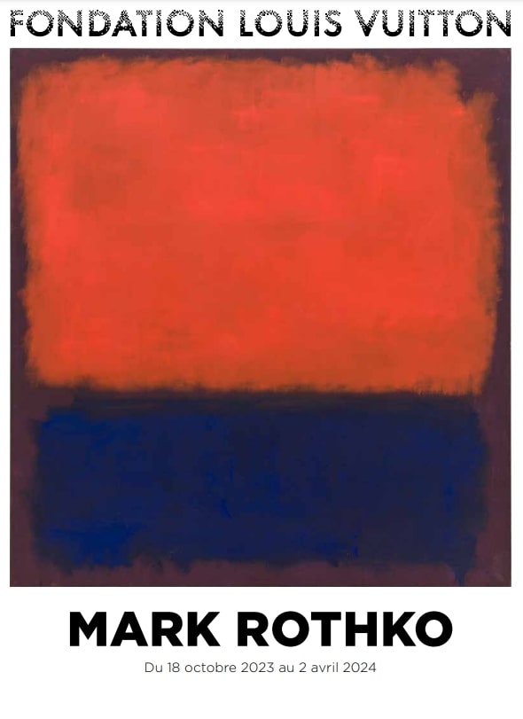 Rétrospective de Mark Rothko à la Fondation Louis Vuitton - Whart