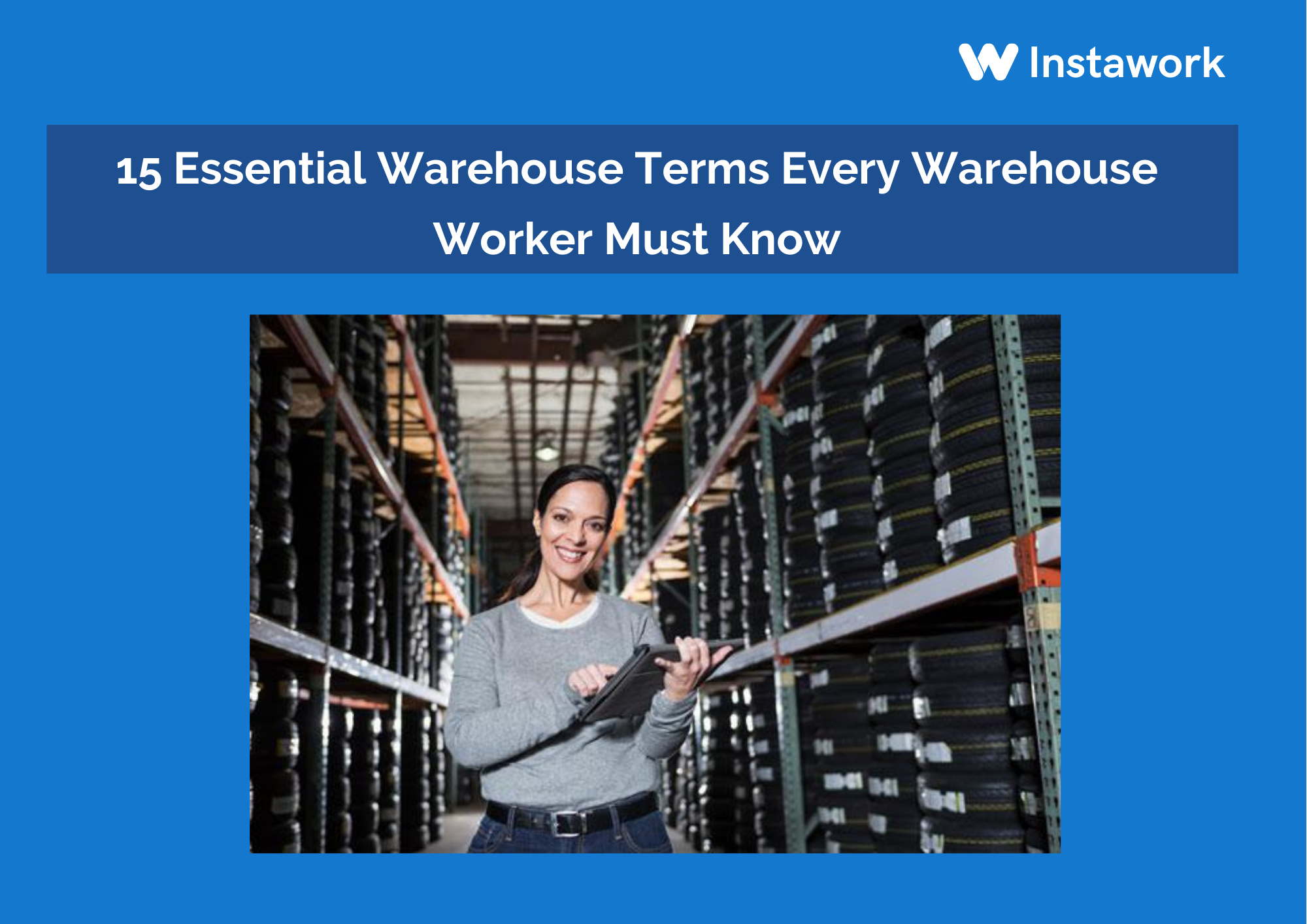 15 Essential Warehouse Terms Every Warehouse Worker Must Know