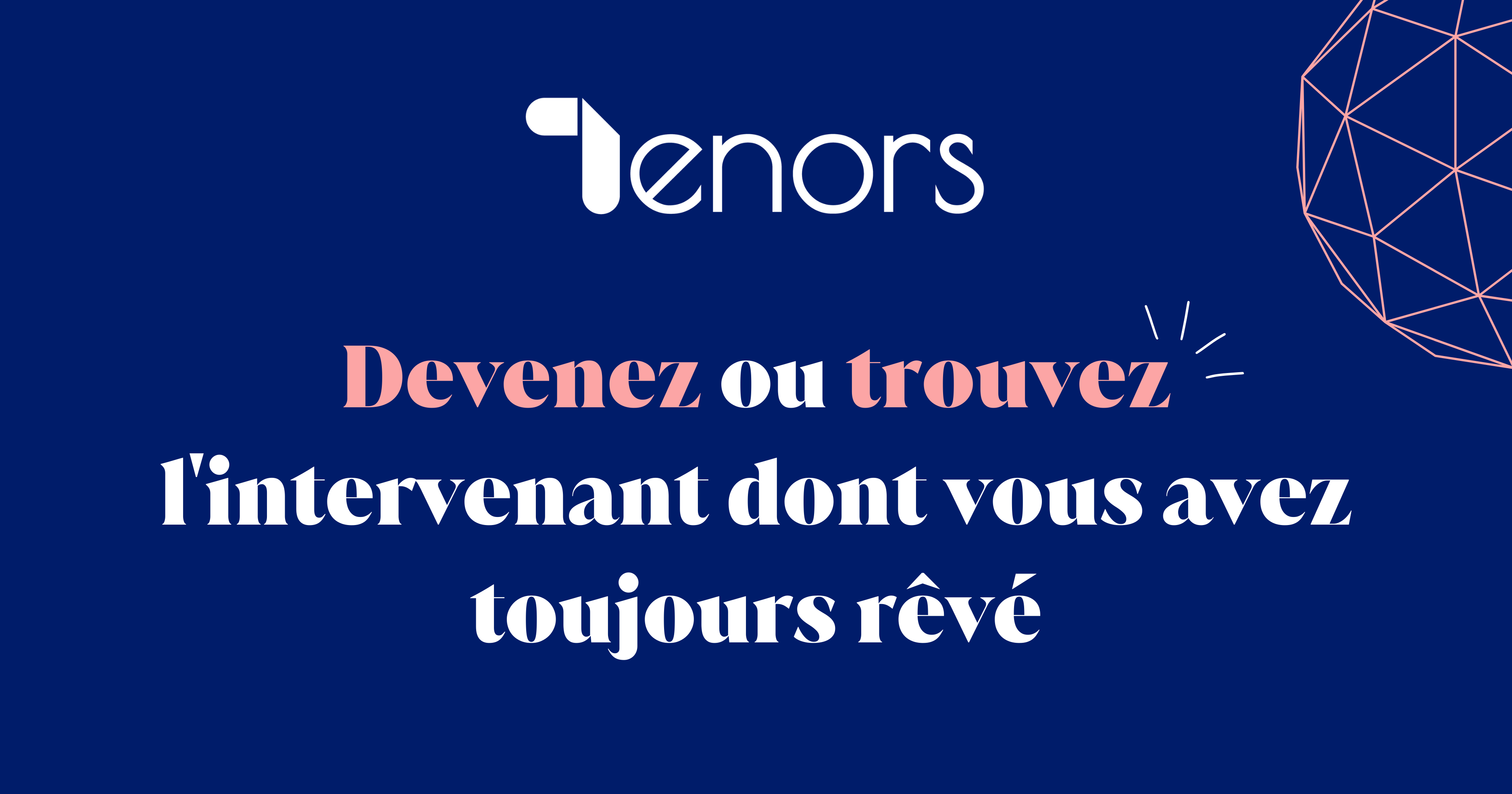 Tenors, réunir les intervenants et les établissements