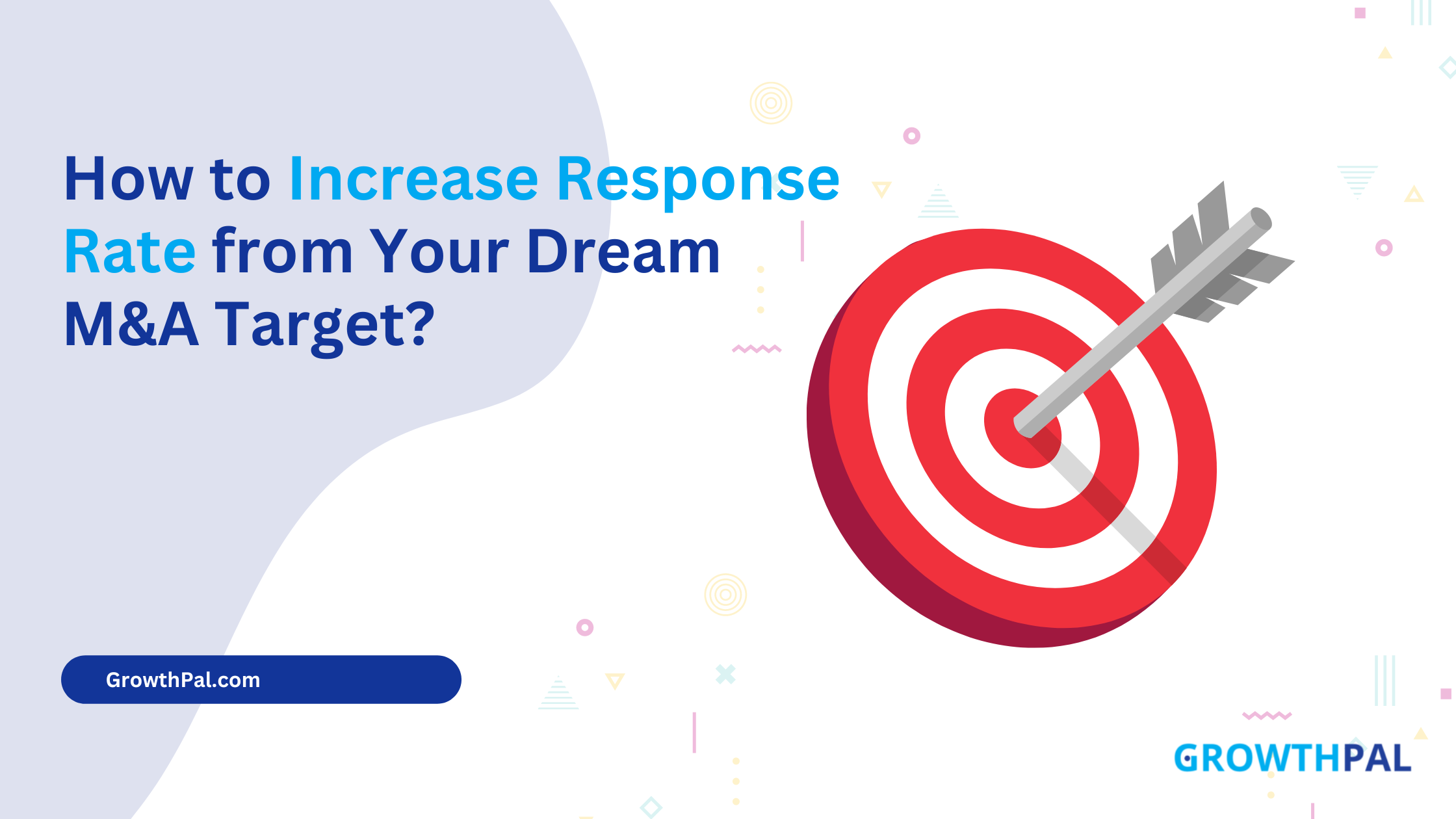 How to Increase Response Rate from Your Dream M&A Target