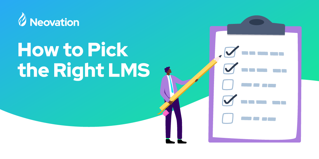 How to Pick the Right LMS for Your eLearning Needs