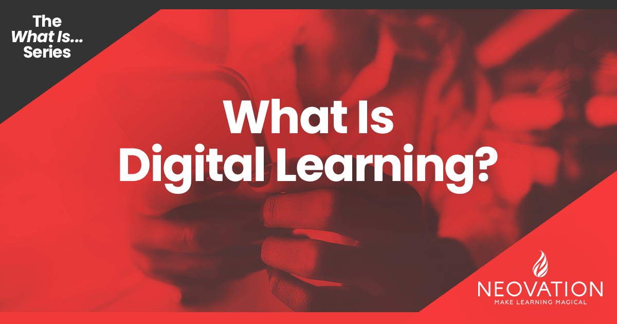 What Does Modern Digital Learning Look Like Today?