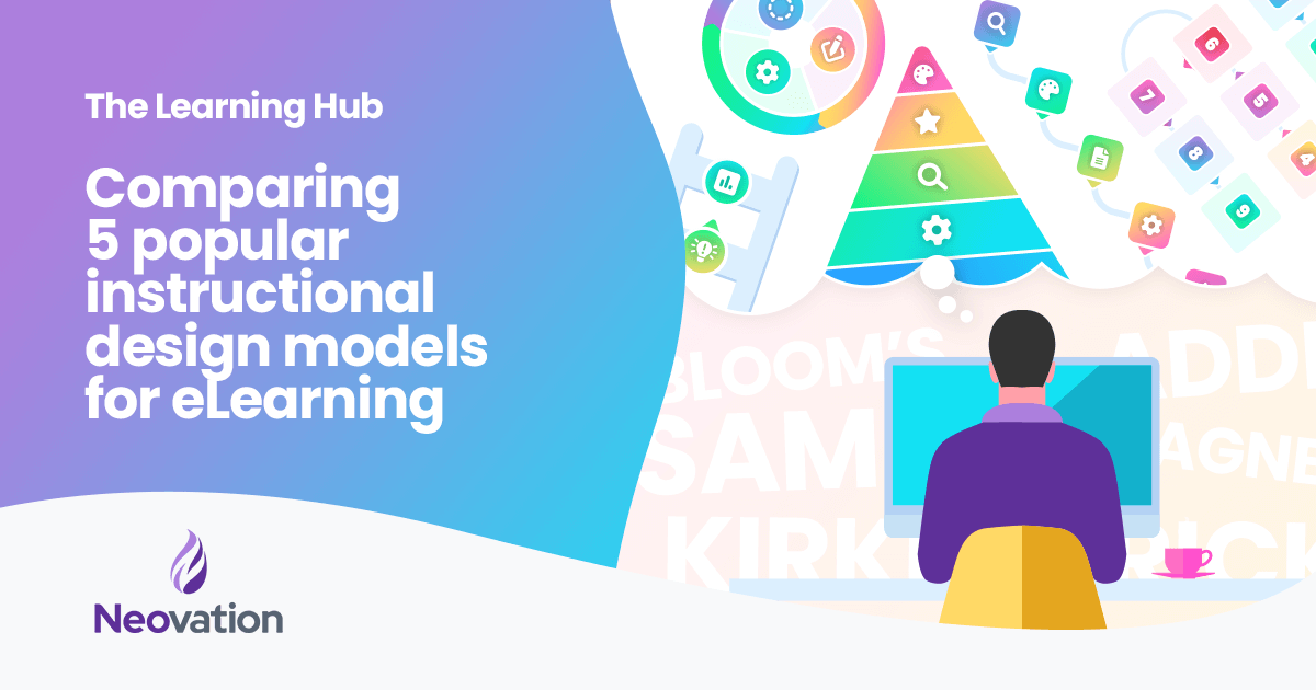 Comparing 5 popular instructional design models for eLearning