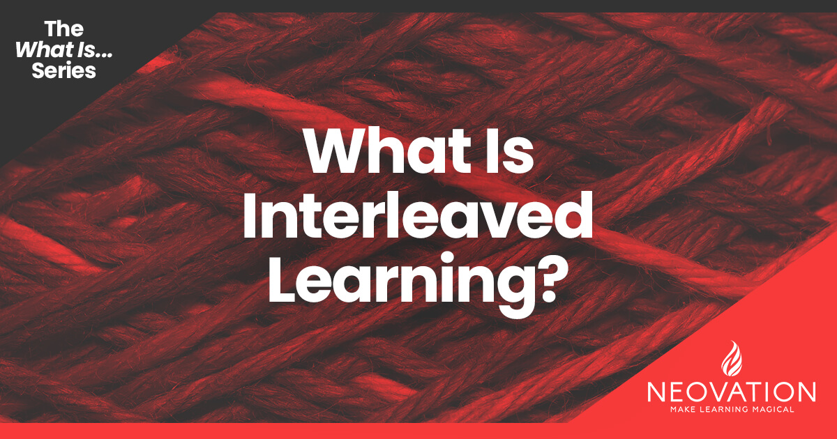 What Is Interleaved Learning Used For With eLearning?