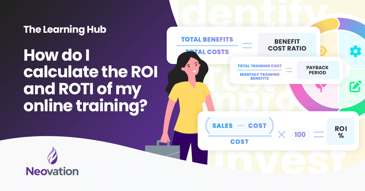 How do I calculate my online training ROI and ROTI?