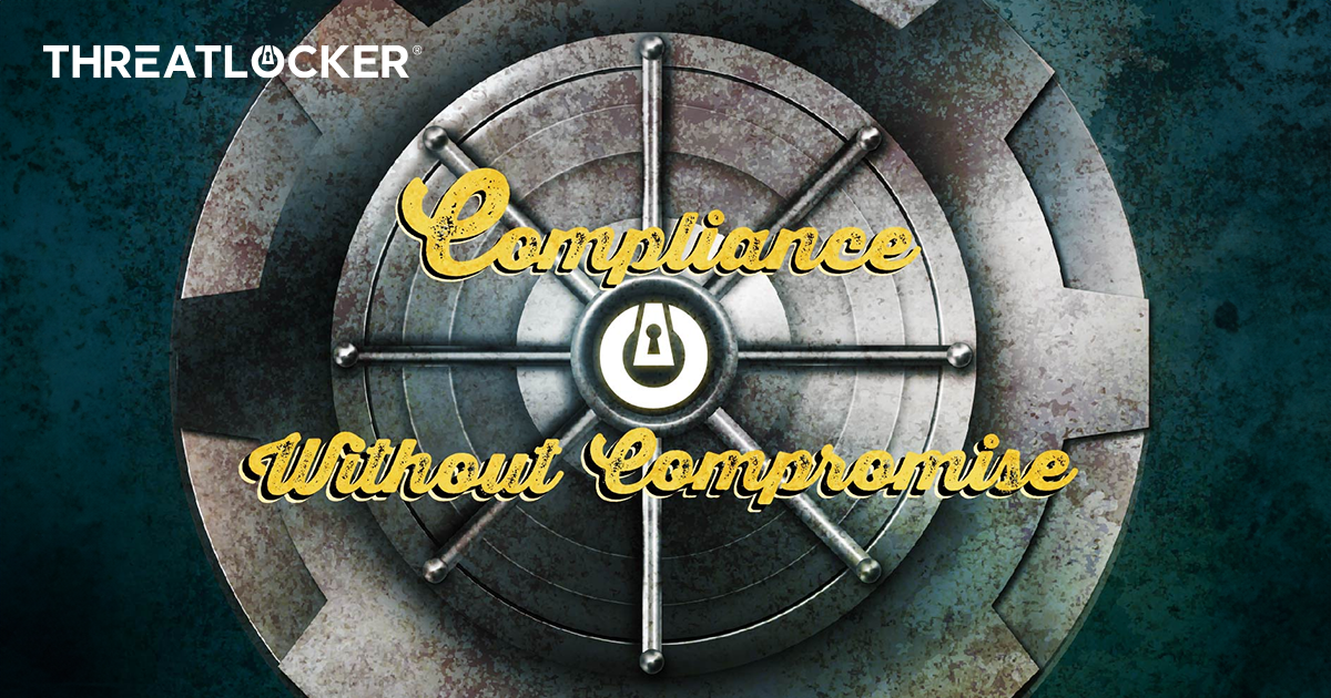 Compliance Without Compromise