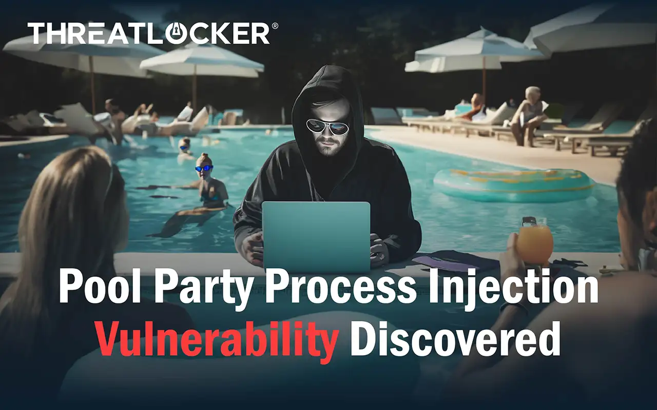 Pool Party Process Injection Goes Undetected by Leading EDR Tools | ThreatLocker