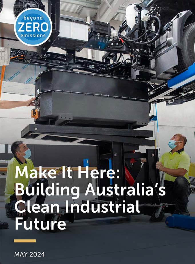 Research: Make it Here: Building Australia's Clean Industrial Future ...