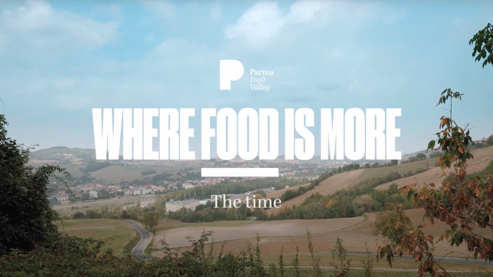 Where Food is More - Parma Food Valley
