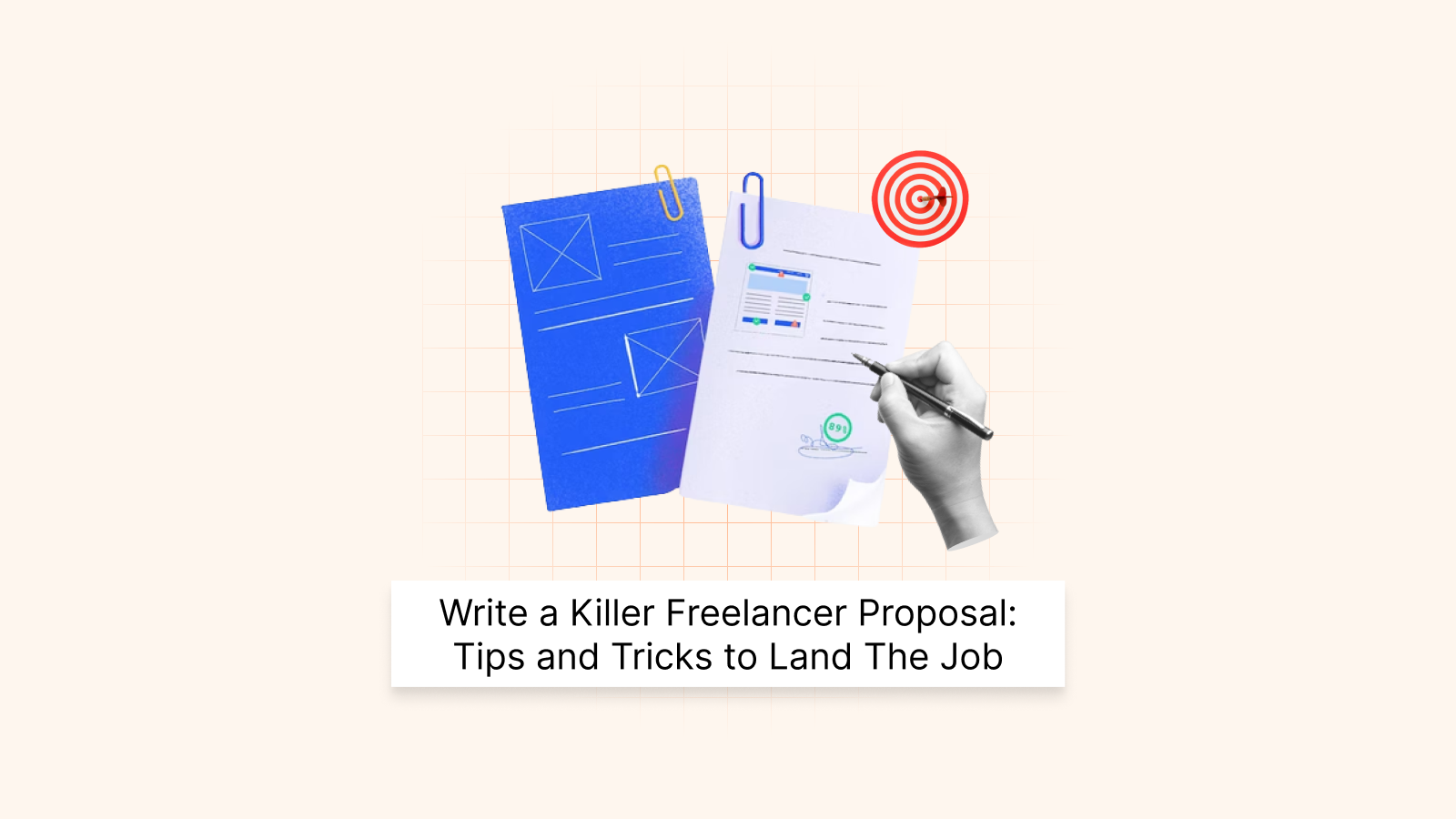 How to Write an impressive Freelancer Proposal in 2024 with free template