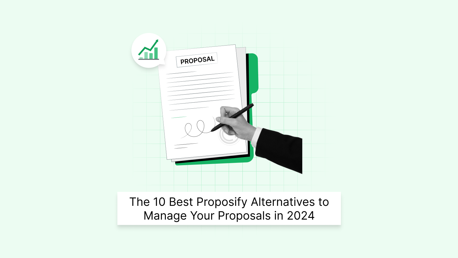 The 10 Best Proposify Alternatives to Manage Your Proposals in 2024
