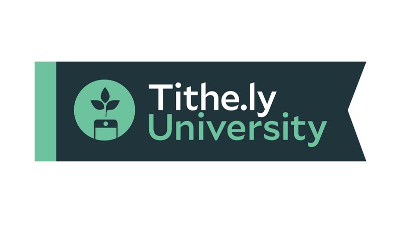 Master the most powerful church software in the world | Tithely University