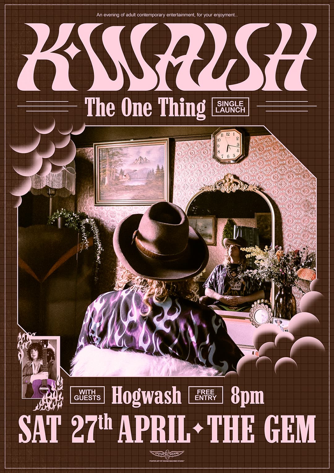 K.Walsh ('The One Thing' single launch) + Hogwash