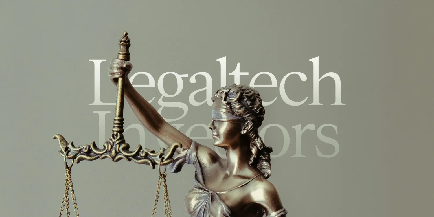 150+ LegalTech Investors & VC's – All listed in 2024