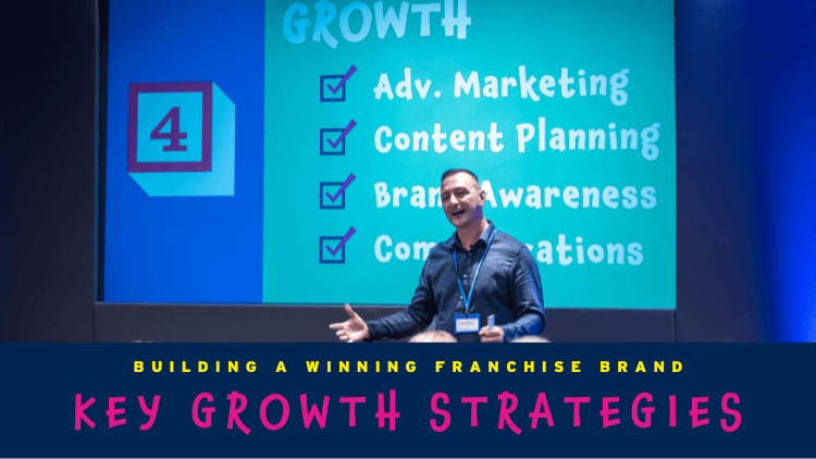 Building a Winning Franchise Brand: Key Growth Strategies | Time For ...