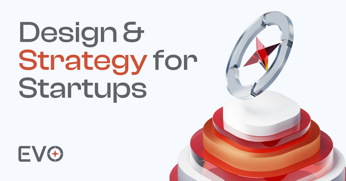 Evo - Design for Startups