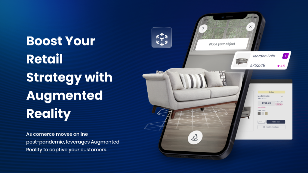 3 Ways Augmented Reality Can Boost Your Brand’s Retail Strategy