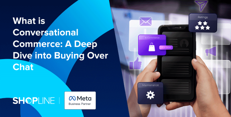 Unifying Conversational Commerce: Transforming the Customer Experience ...