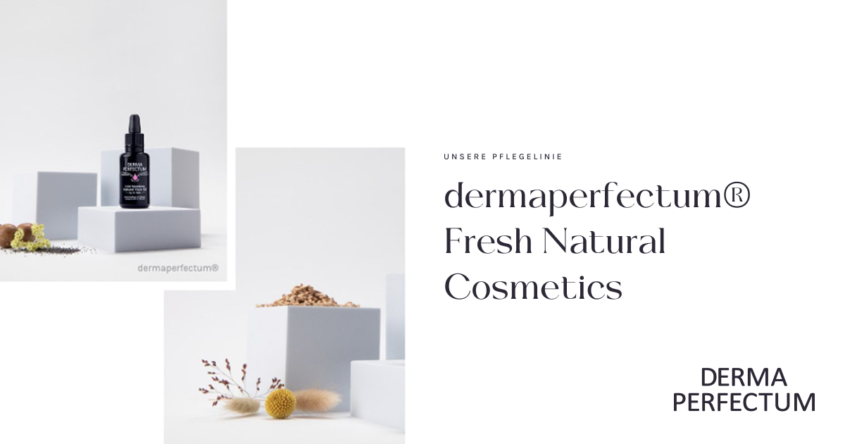 dermaperfectum® - Fresh Natural Cosmetics