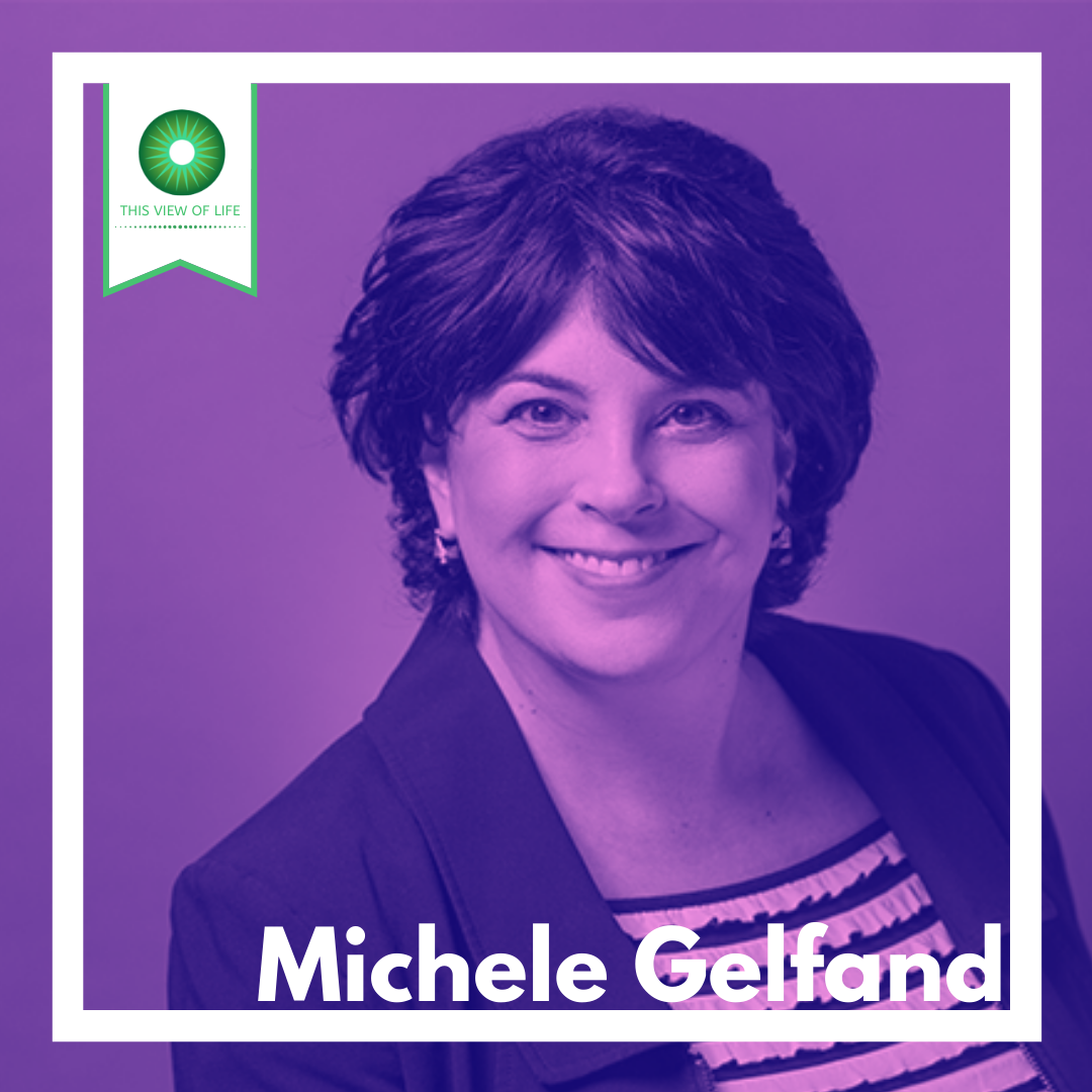 Michele Gelfand on Tight and Loose Cultures