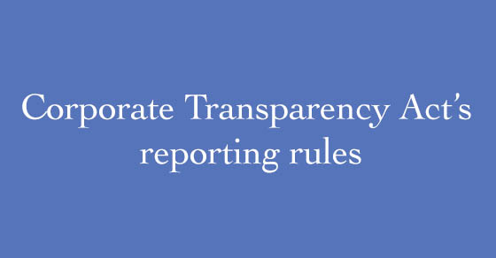 Business Comply New Corporate Transparency Reporting Rules