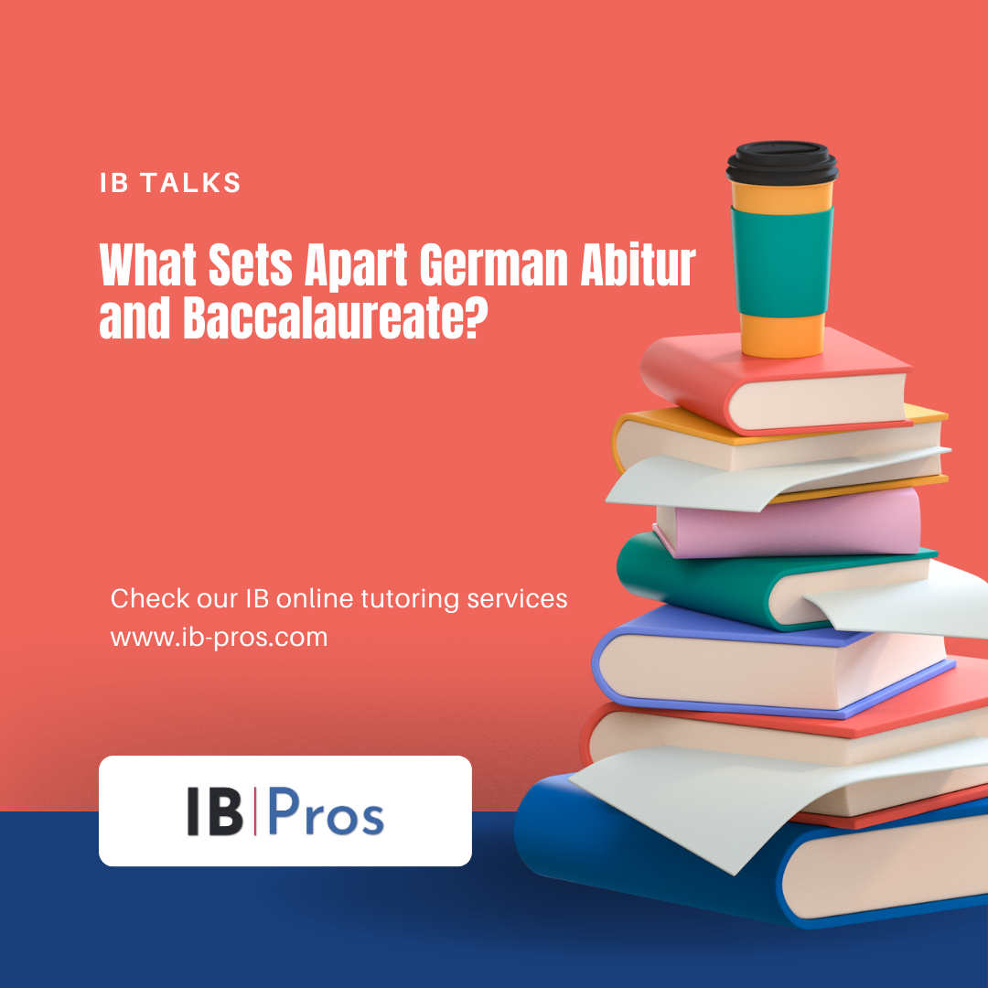 What Sets Apart German Abitur and Baccalaureate? - IB Pros