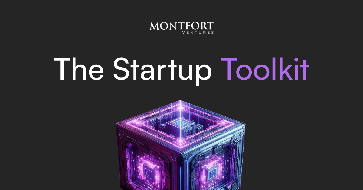 Startup Toolkit 2024: Empower Your Fundraising with Montfort Ventures