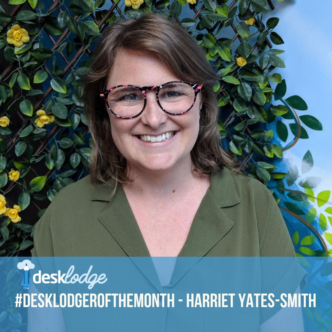 DeskLodger of the month - Harriet Yates-Smith | DeskLodge