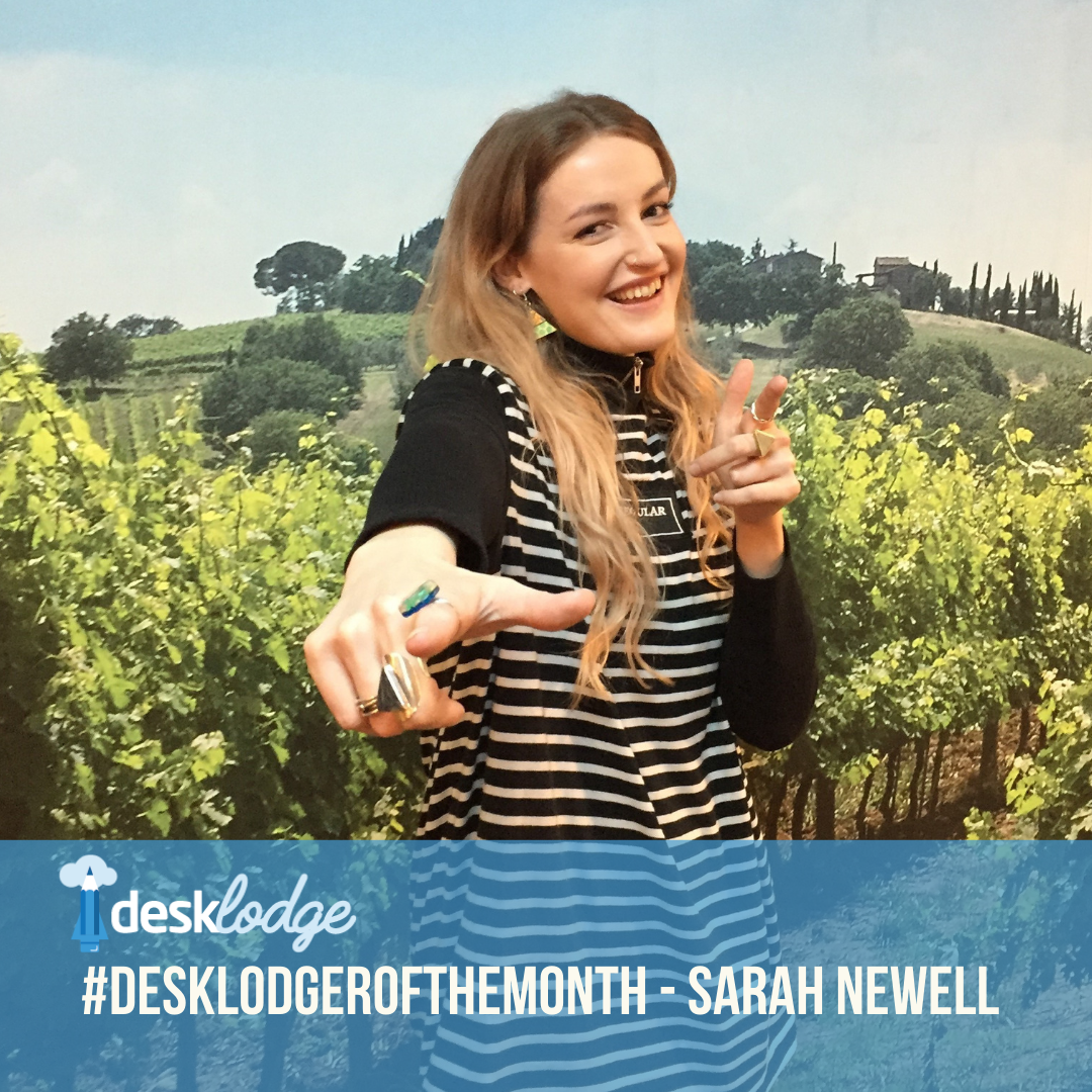 DeskLodger Of The Month - Sarah Newell - Old Market | DeskLodge