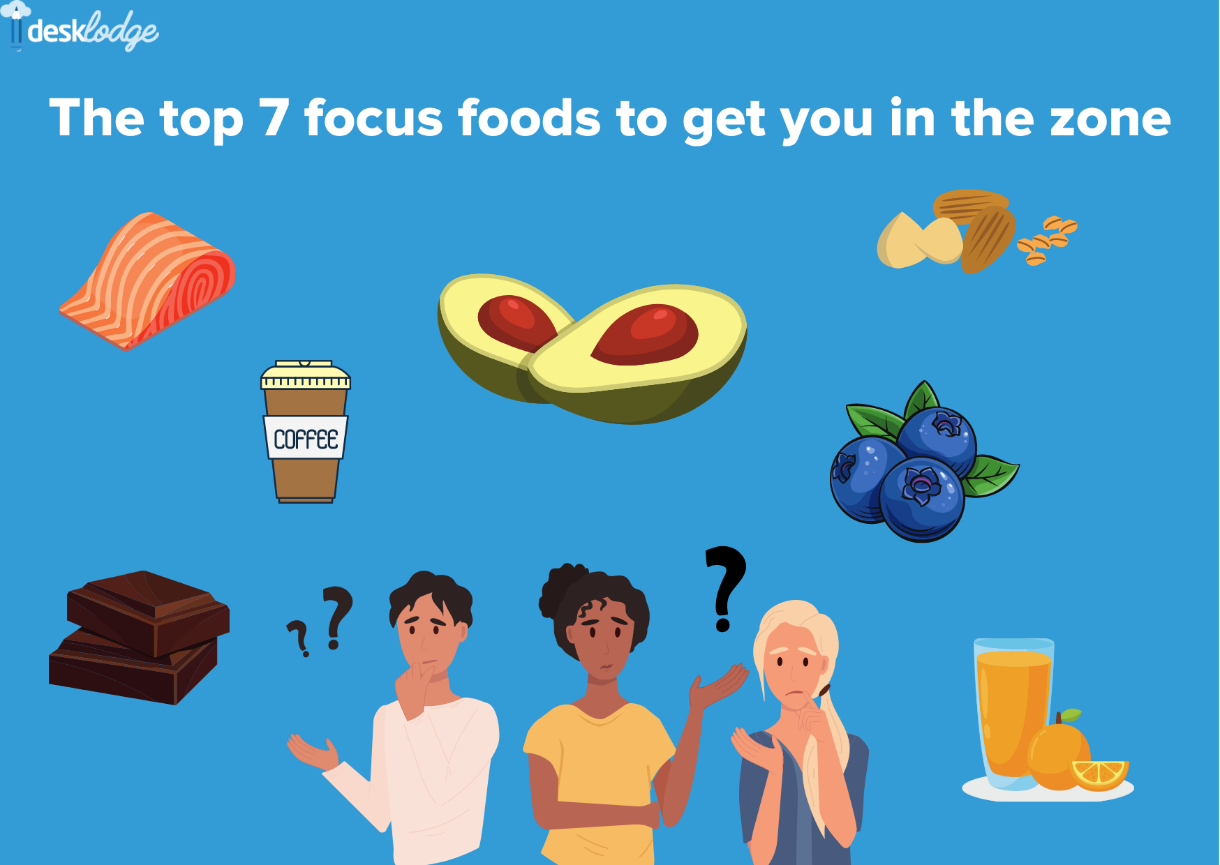 The top 7 focus foods to get you in the zone | DeskLodge
