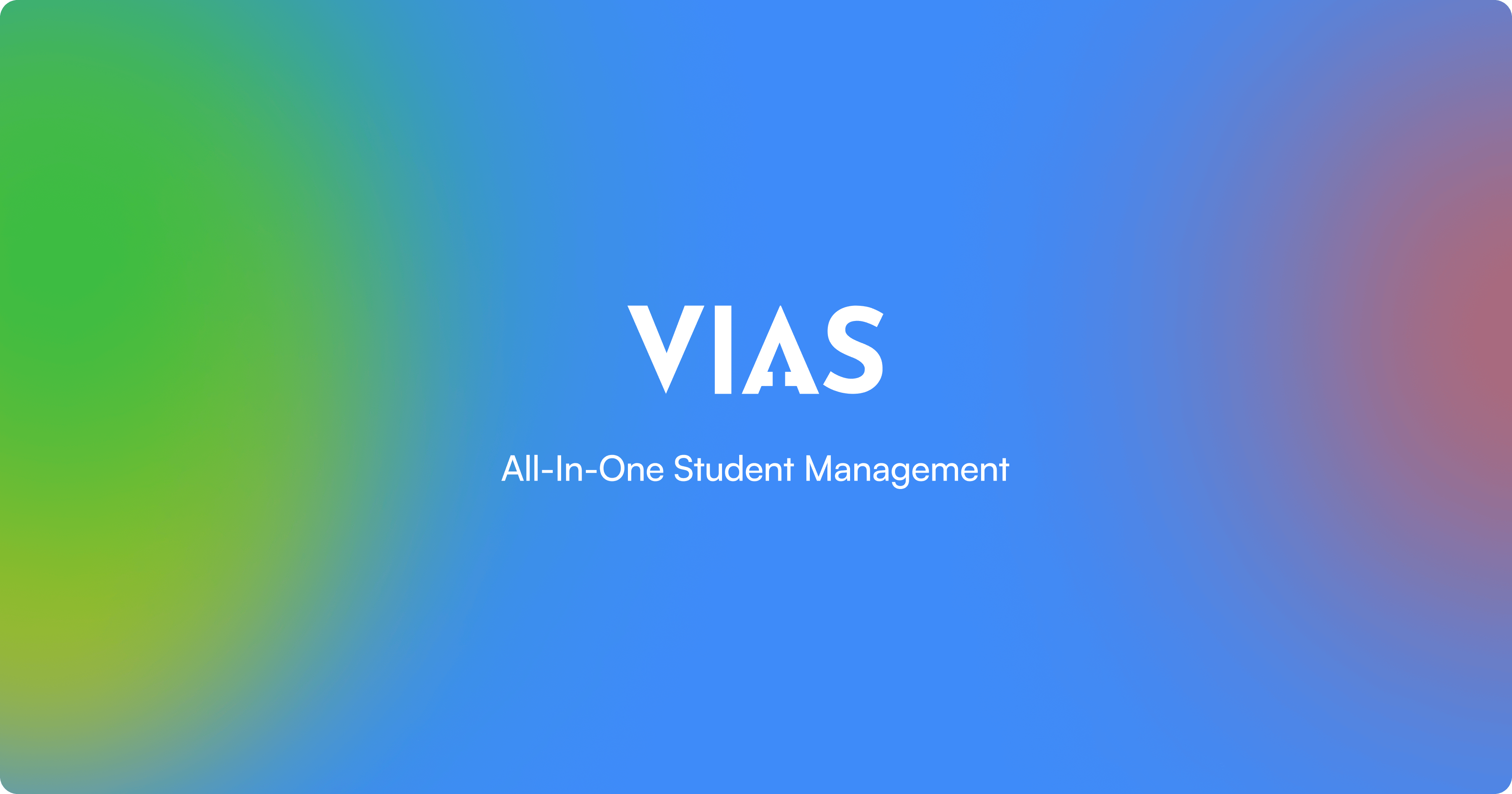 VIAS Explore Our Platform's Features