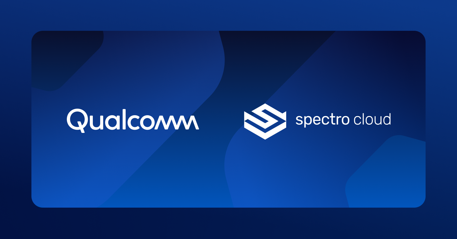 Spectro Cloud Announces Qualcomm Ventures Investment to Accelerate Edge ...