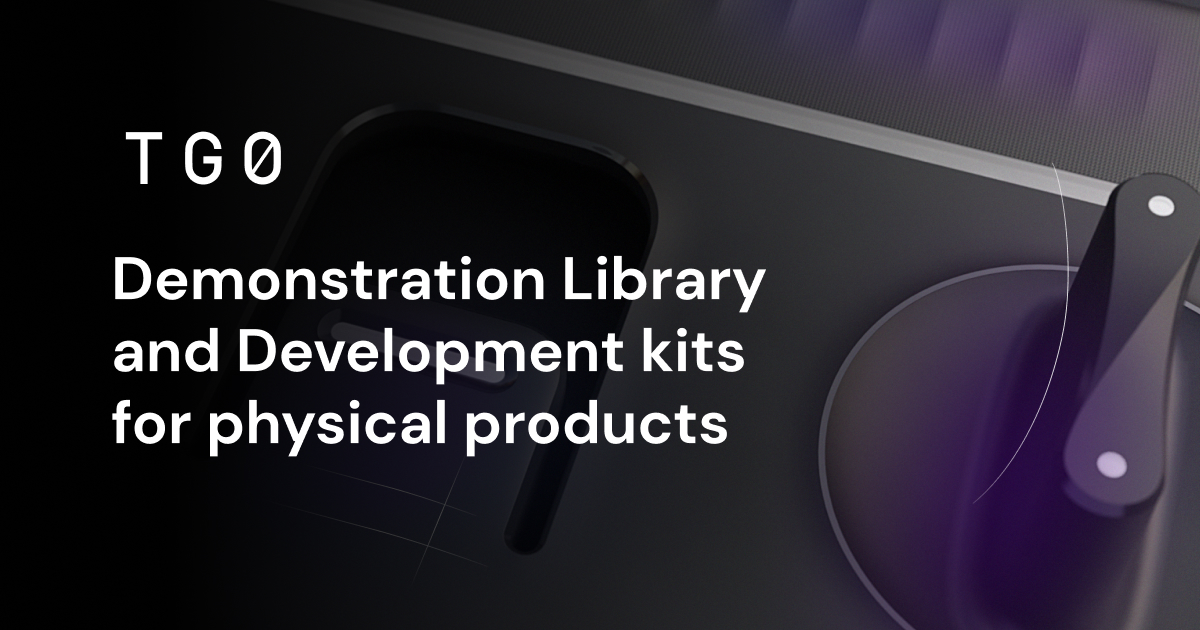 TG0 | Demonstration Library and Dev Kits