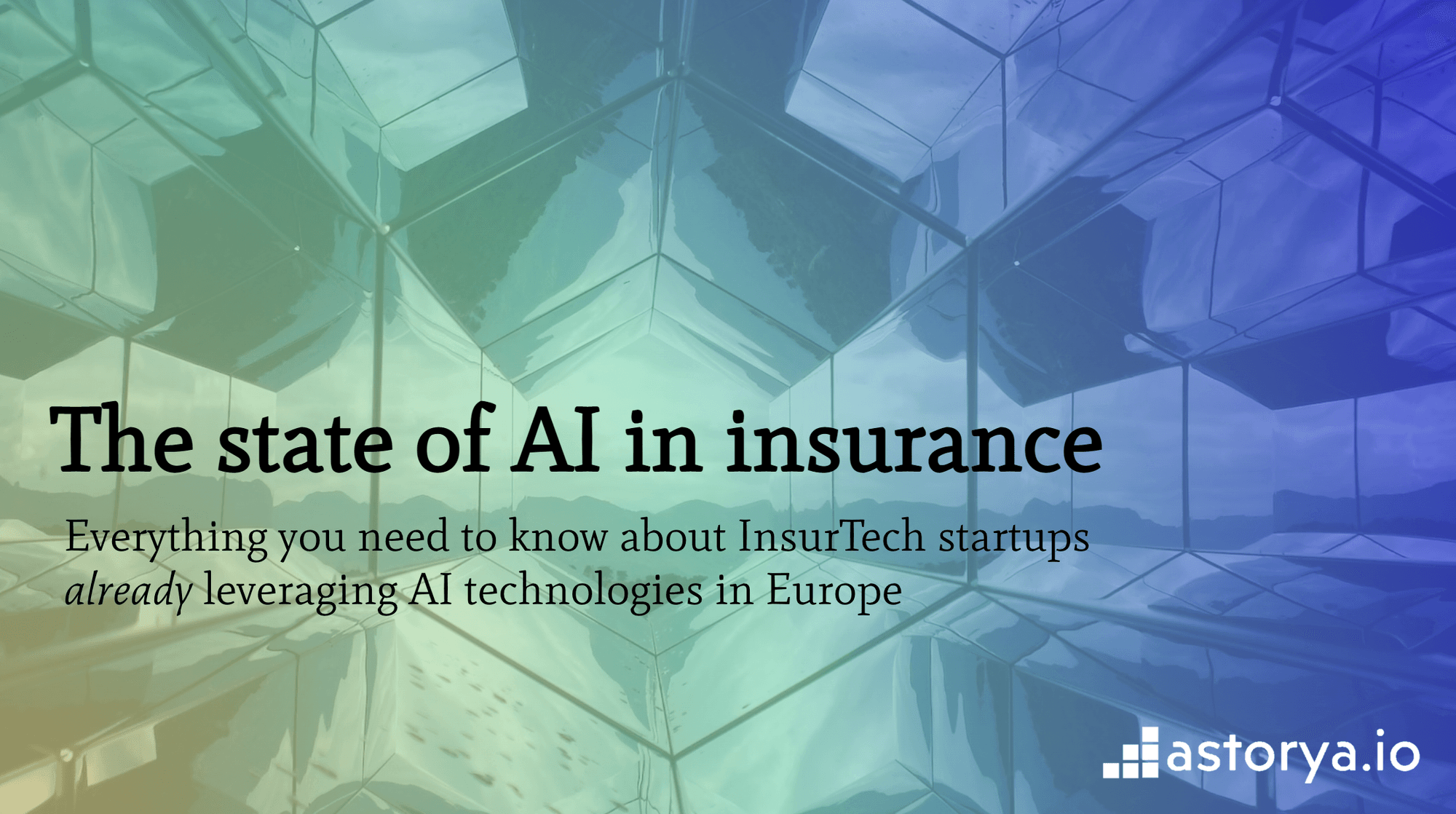 [Report] The state of AI InsurTech in Europe