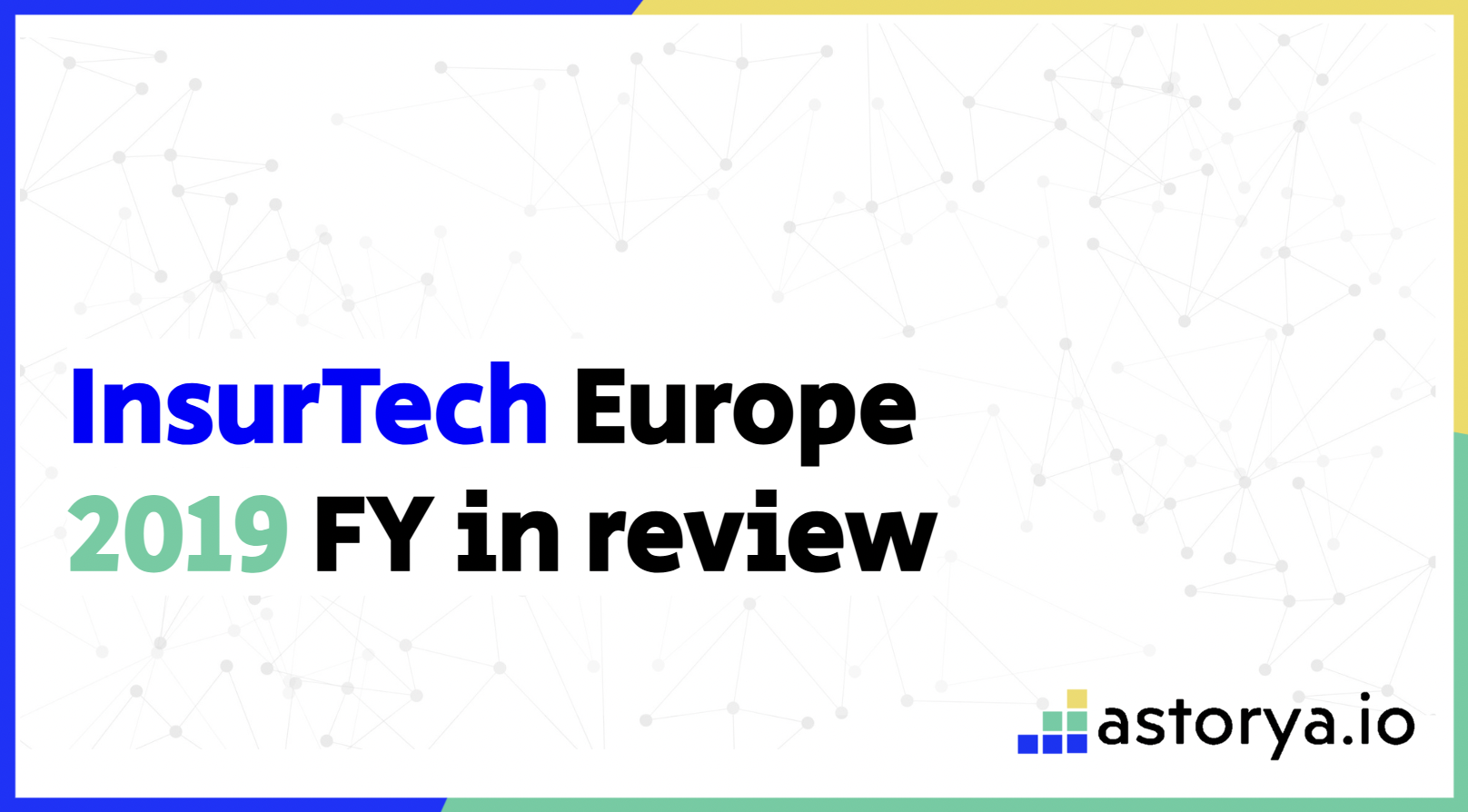 InsurTech Europe: H1 2022 Alongside The Value Chain