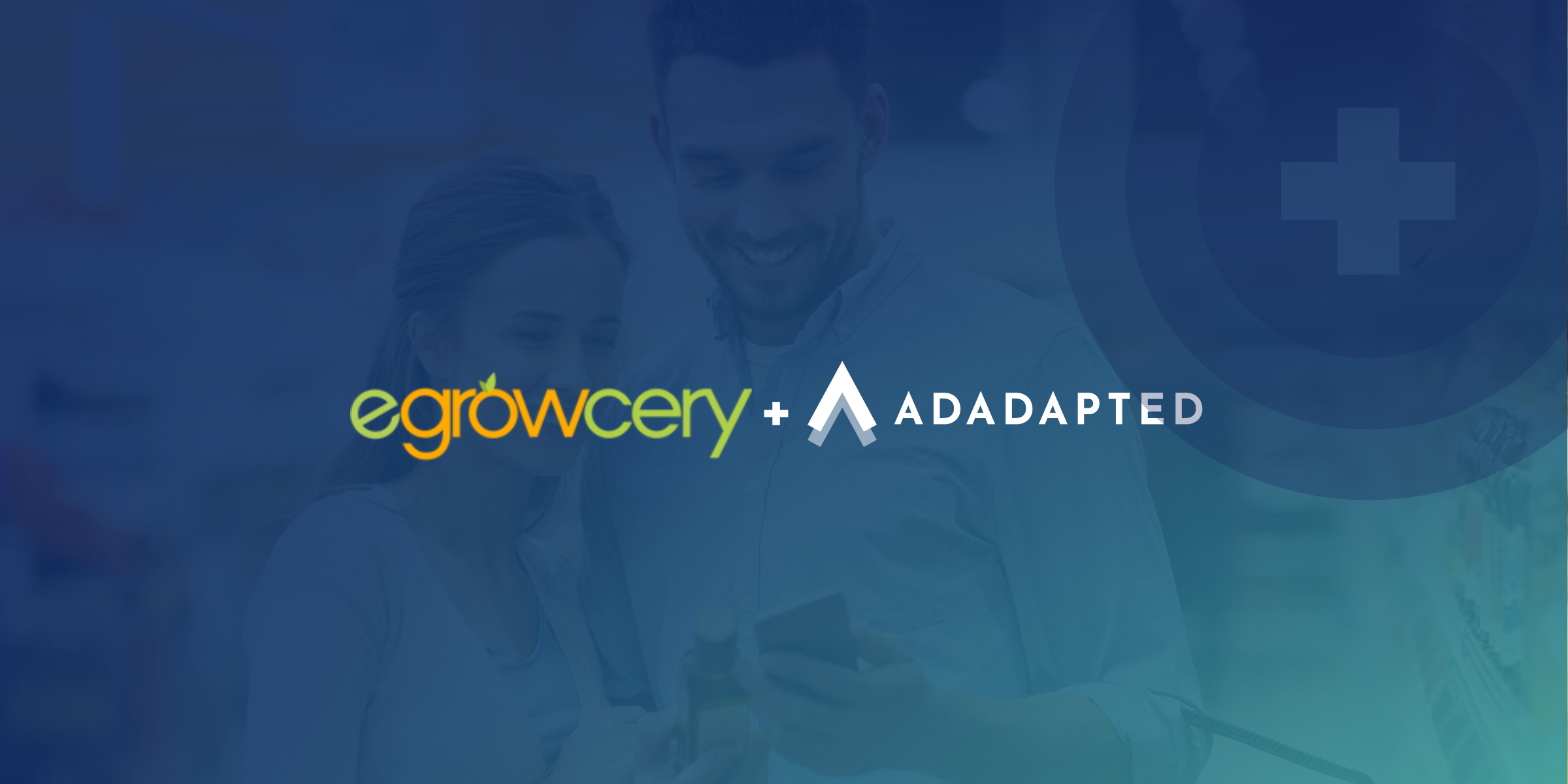 Learn How eGrowcery + AdAdapted are Growing Retailers' Sales