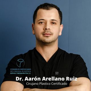 Dr. Aarón Arellano Ruiz, Tijuana | Cirugía Plástica, Estética y ...